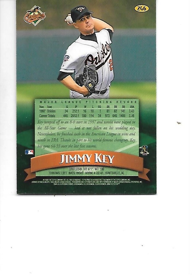 Jimmy Key 1998 Topps Finest Baseball Card #246 Orioles | eBay