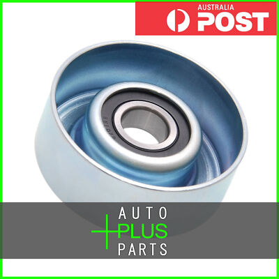 Fits CHEVROLET COLORADO Z85 (2WD),(4WD) PULLEY IDLER | eBay Australia