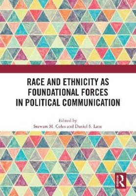 Daniel S. Lane Race and Ethnicity as Foundational Forces (Hardback) (UK ...