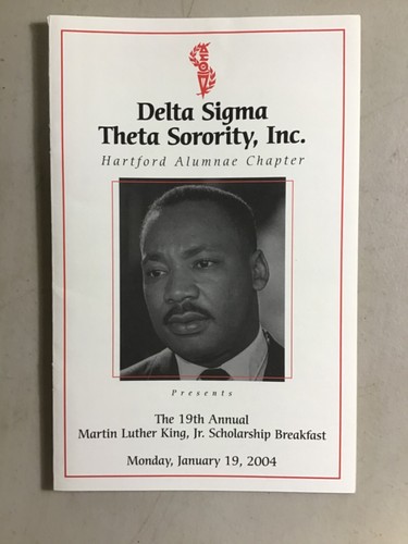 Delta Sigma Theta Sorority “Hartford Chapter” Dr. Martin Luther King ...