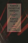 Plastics Engineering Handbook Of The Society Of The Plast - VERY GOOD ...