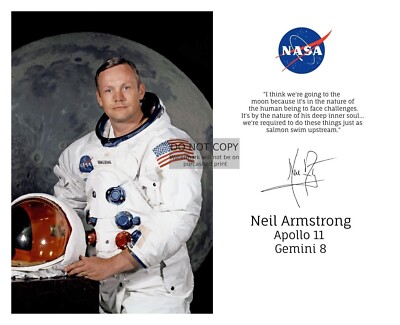 NEIL ARMSTRONG "FACE CHALLENGES" QUOTE AUTOGRAPHED NASA SEAL 8X10 PHOTO ...