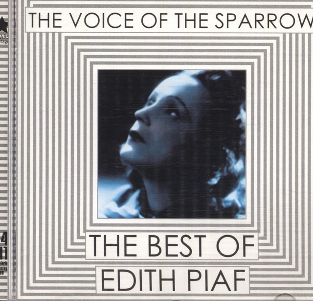 The Voice of the Sparrow: The Very Best of Édith Piaf by Édith Piaf ...