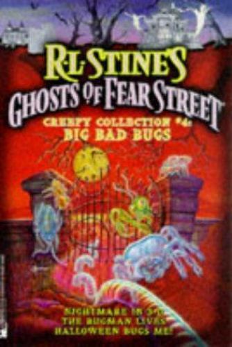 Big Bad Bugs : Nightmare in 3-D; The Bugman Lives!; Halloweens Bugs Me ...