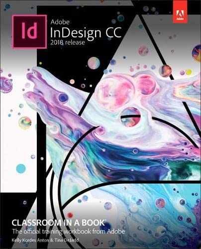 Adobe InDesign CC Classroom in - Paperback, by Anton Kelly DeJarld ...