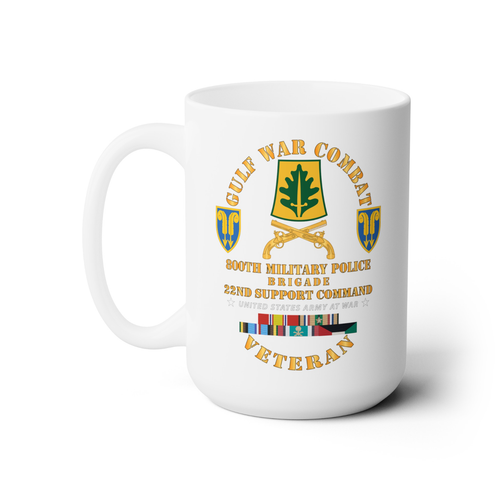 White Mug - Gulf War Combat Vet - 800th MP Brigade - SSI, 22nd Support ...
