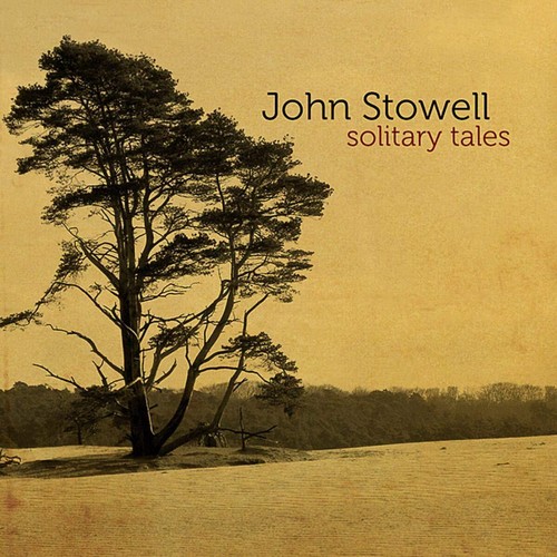 John Stowell Solitary Tales (CD) 805558252525 | eBay