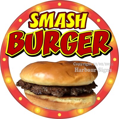 Smash Burger DECAL Concession Fair Food Truck Sticker c2 (Choose Size ...