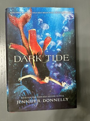 Waterfire Saga book #3 Dark Tide - Hardcover By Jennifer Donnelly | eBay