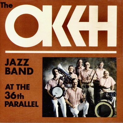 OKEH JAZZ BAND - At the 36th Parallel - 1996 Private Pressing CD | eBay