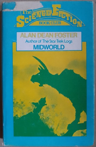 Midworld / Alan Dean Foster HBK DJ 1978 Science Fiction Book Club ...