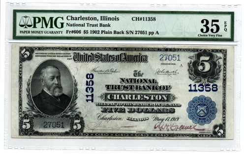 Charleston, IL - $5 1902 Plain Back Fr. 606 Ch. # 11358 PMG Ch VF 35 ...