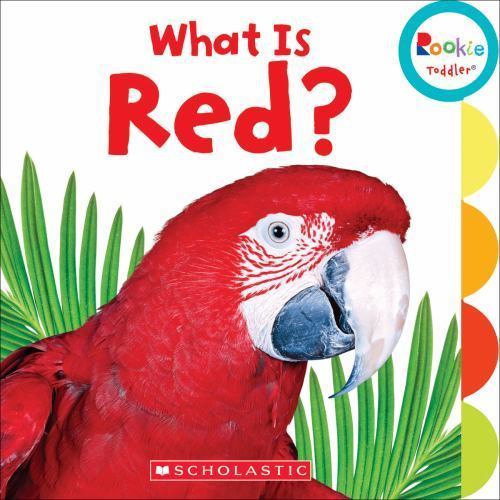 What Is Red? (Rookie Toddler) by Scholastic (2016, Children's Board ...