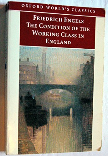 The Condition of the Working Class ..., Engels, Friedri 9780192836885 ...
