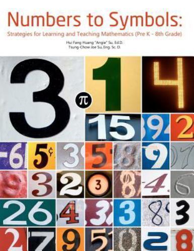 Numbers to Symbols : Strategies for Learning and Teaching Mathematics (Pre K ... 9781466467897| eBay