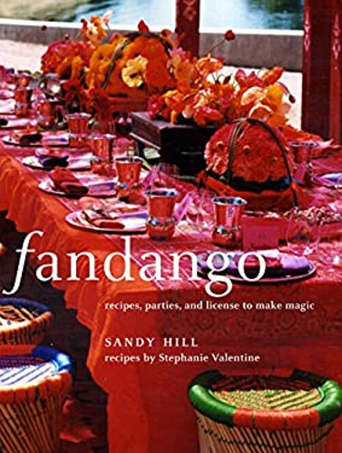 Fandango : Spectacular Parties and Memorable Times Hardcover Sand ...