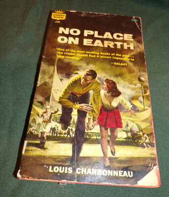No Place on Earth by Louis Charbonneau Vintage SF paperback Crest Book ...