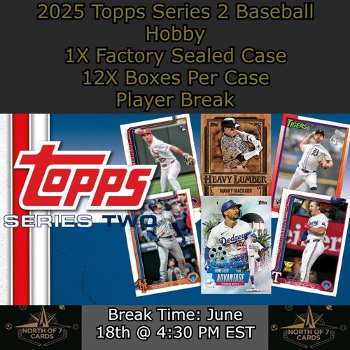 Sam Hilliard 2025 Topps Series 2 Baseball Hobby - 1X Case Player BREAK ...