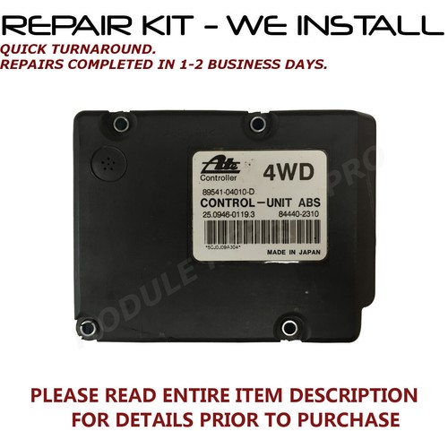 REPAIR KIT 4 Toyota Tacoma 1997-2002 ABS Pump Control Module anti lock ...