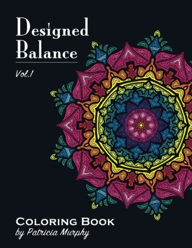 Designed Balance: Coloring Book: Volume 1 New 9781545586334 Fast Free ...