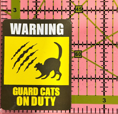 Funny Warning Sticker: WARNING ! Guard Cats On Duty - Vinyl Decal ...