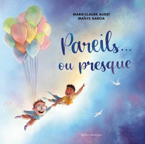 Pareils... Ou Presque [French] by Marie-Claude Audet [Hardback ...