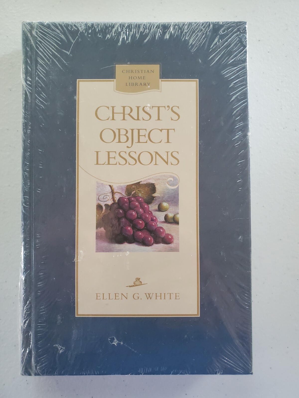 Christ's Object Lessons Christian Home Library White Ellen Gould Harmon ...