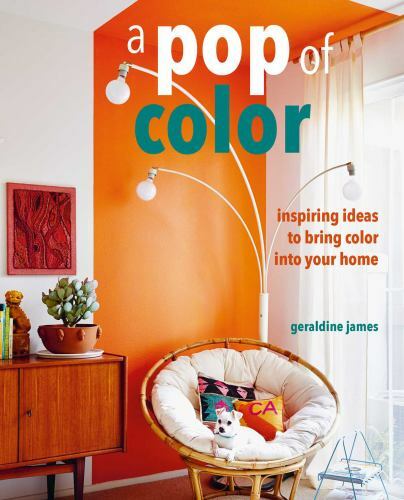 A Pop of Color: Inspiring Ideas to Bring Color Into Your Home ...