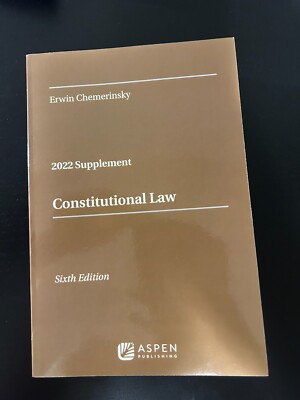 Supplements Ser.: Constitutional Law : 2022 Supplement by Erwin ...