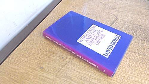 Wholeness and the Implicate Order - Hardcover By Bohm, David - GOOD ...
