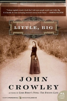 Little, Big PAPERBACK 2006 by John Crowley 9780061120053| eBay