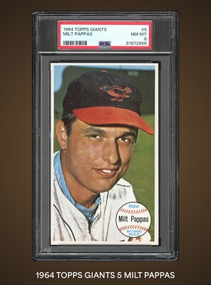 1964 Topps Giants 5 Milt Pappas PSA 8 NM-MT Baltimore Orioles | eBay