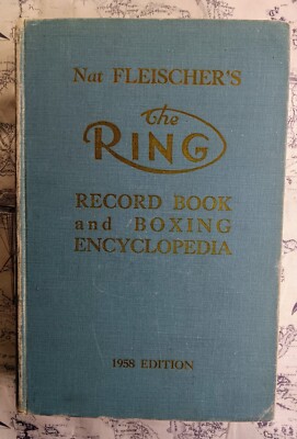 Nat Fleischer's The Ring Record Book and Boxing Encyclopedia 1958 Edition HC | eBay