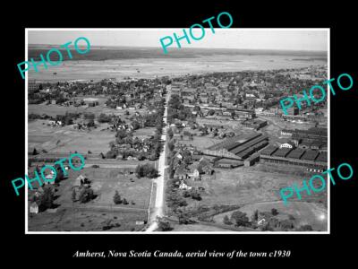 OLD 6 X 4 HISTORIC PHOTO AMHERST NOVA SCOTIA CANADA TOWN AERIAL VIEW ...