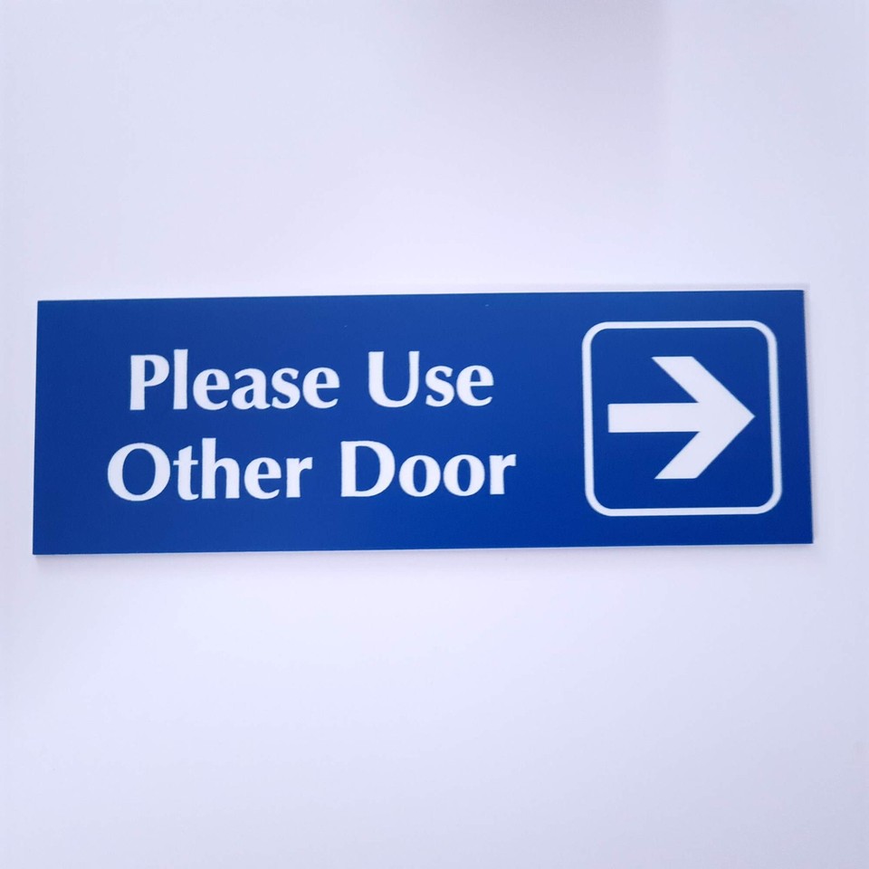 Please Use Other Door with Right Arrow Sign Plaque 5 Sizes 30 Colours ...