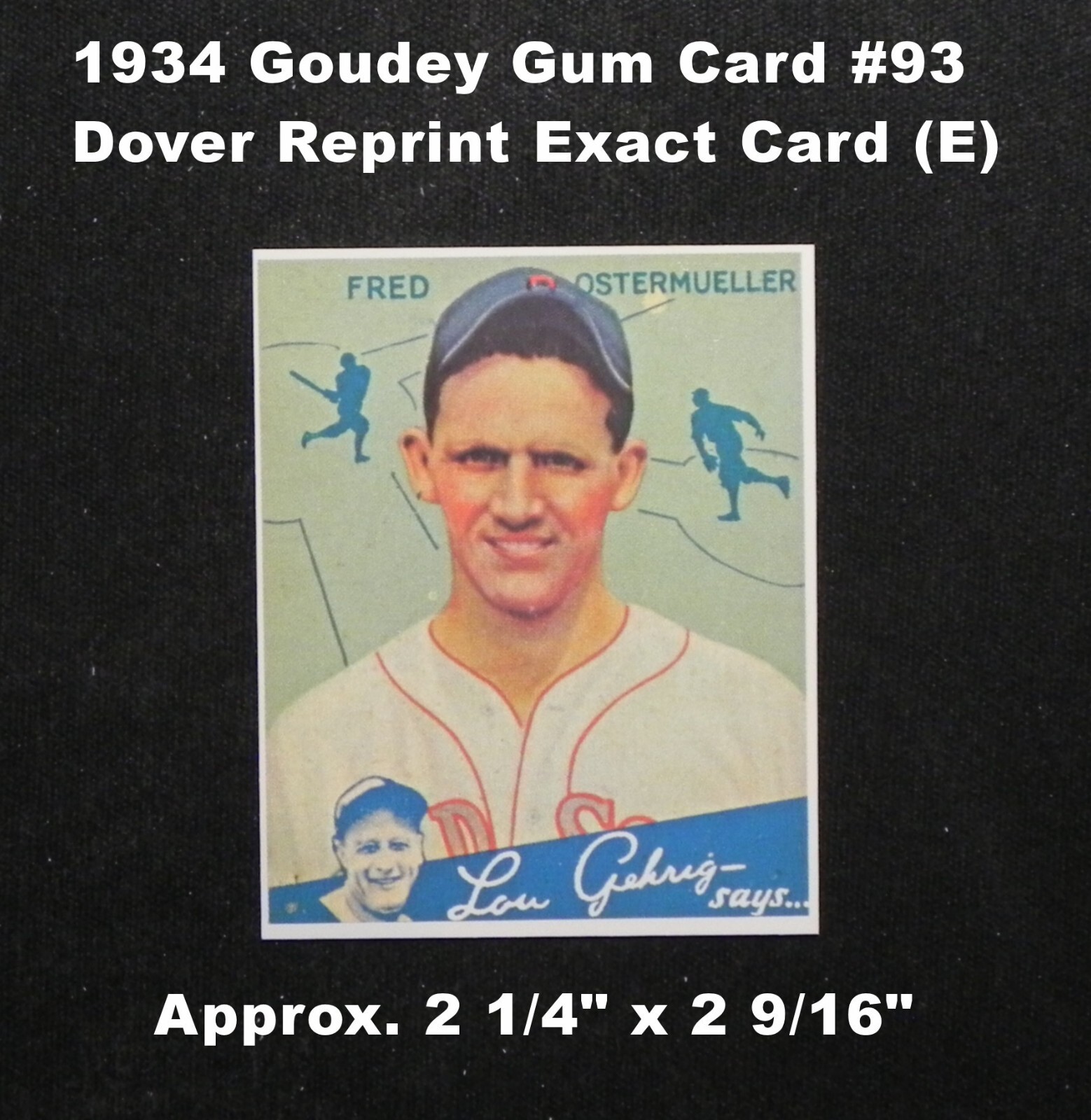 Fred Ostermueller 1934 GOUDEY GUM COMPANY Dover Reprint Card #93 ...