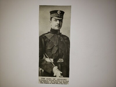 Earl of Granard 5th Battalion Royal Irish Regiment 1914 WW1 World War 1 ...