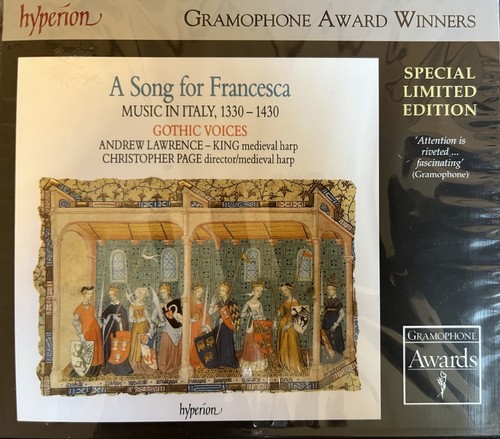 A SONG FOR FRANCESCA: Music In Italy 1330-1430 - Gopthic Voices CD NEW ...