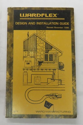 Design & Installation Guide Wardflex Corrugated Stainless Tubing Fuel ...
