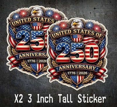 USA 250th Anniversary 1776-2026 America Decal Sticker America First ...