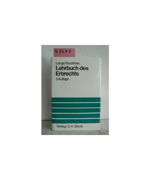 Lehrbuch des Erbrechts, Lange Heinrich und Kurt Kuchinke | eBay UK