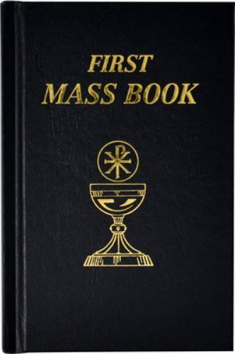 First Mass Book : An Easy Way of Participating at Mass for Boys and ...