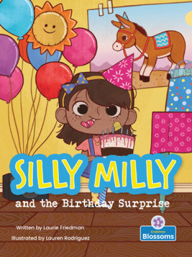 Silly Milly and the Birthday Surprise (Silly Milly Adventures ...