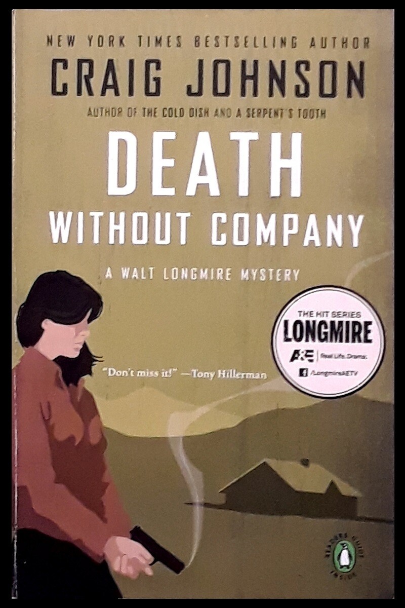 A Longmire Mystery #02 - Death Without Company by Craig Johnson ...