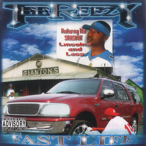 TEE REEZY - FAST LIFE CD 2002 15 TRACKS TENNESSEE GANGSTA RAP BLITZ T-MENACE 806310003126 | eBay