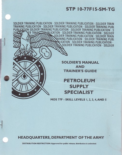 Soldier Training Publication STP 10-92F15-SM-TG Soldier's Manual and ...