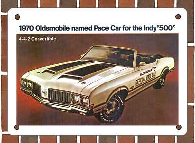 Metal Sign - 1970 Oldsmobile 442 Pace Car - 10x14 Inches | eBay