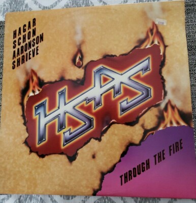 HSAS Through The Fire LP Geffen Records GHS 4023 Sammy Hagar Neal Schon ...
