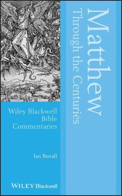 Matthew Through the Centuries by Ian Boxall (English) Hardcover Book ...