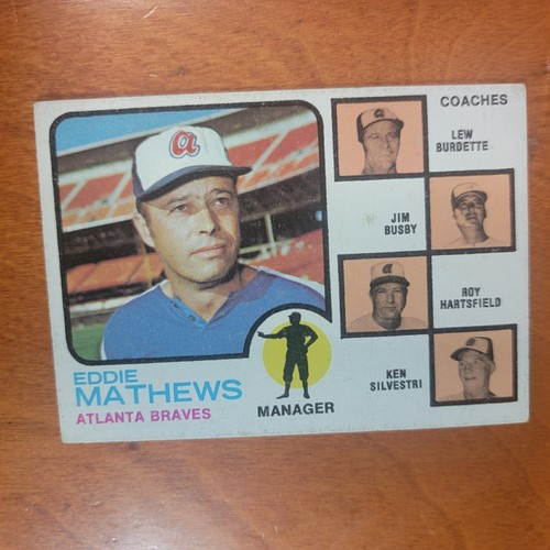1973 Topps Eddie Mathews/Lew Burdette/Jim Busby/Roy Hartsfield/Ken ...